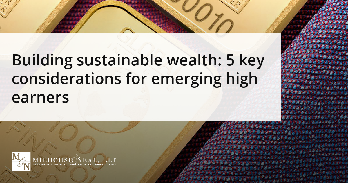 Building sustainable wealth: 5 key considerations for emerging high ...